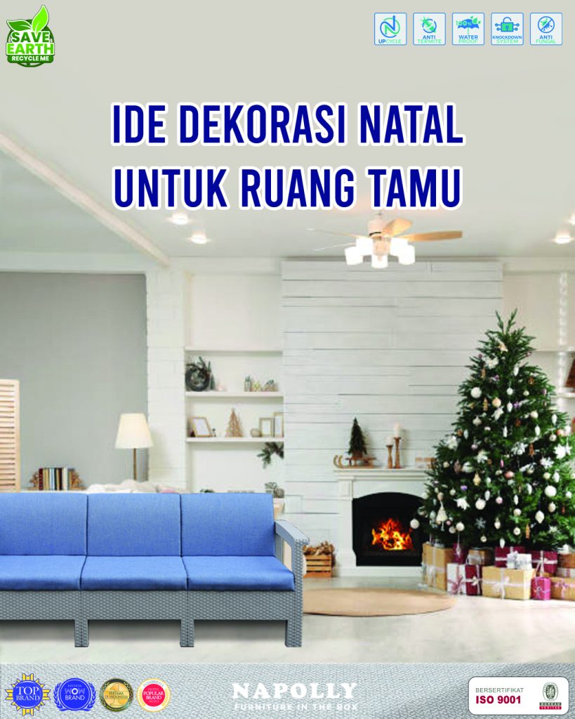 IDE DEKORASI UNTUK SAMBUT NATAL BERSAMA NAPOLLY - Napolly Official Website